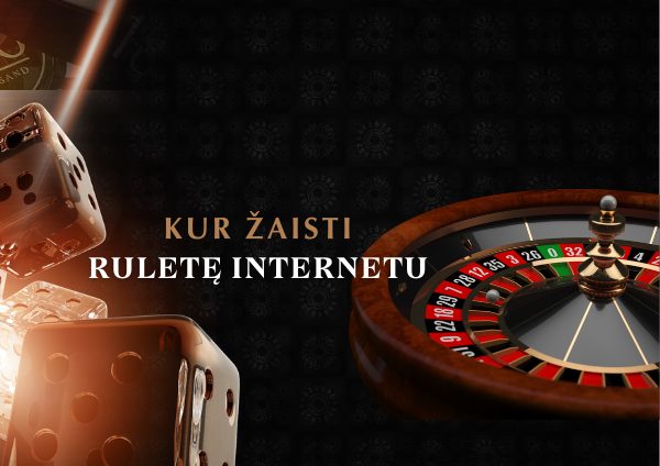 Ruletė kazino - kur žaisti internetu 2025? Roulette online casino